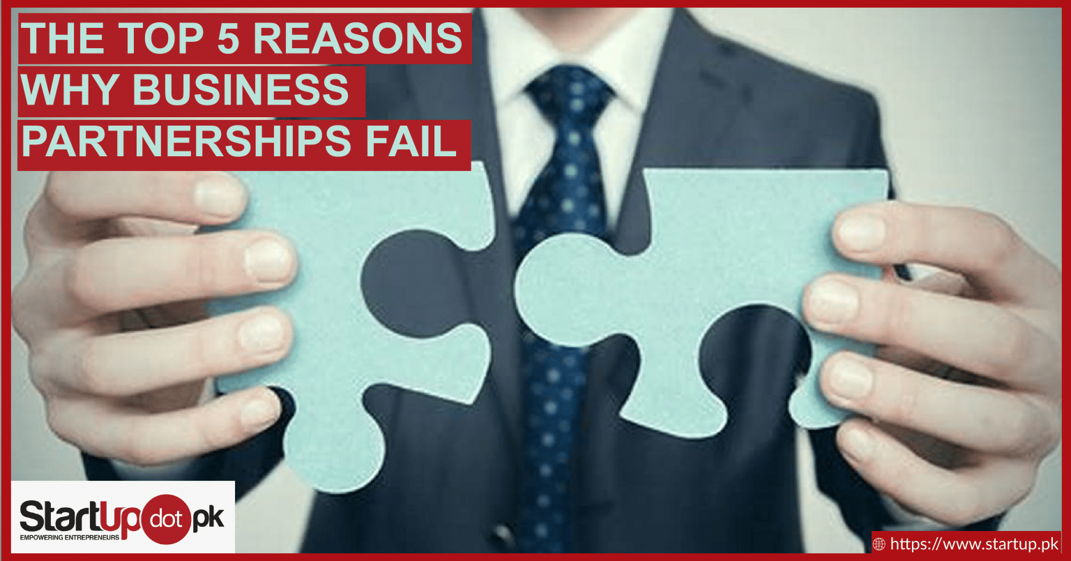 The Top 5 Reasons Why Business Partnerships Fail |startup